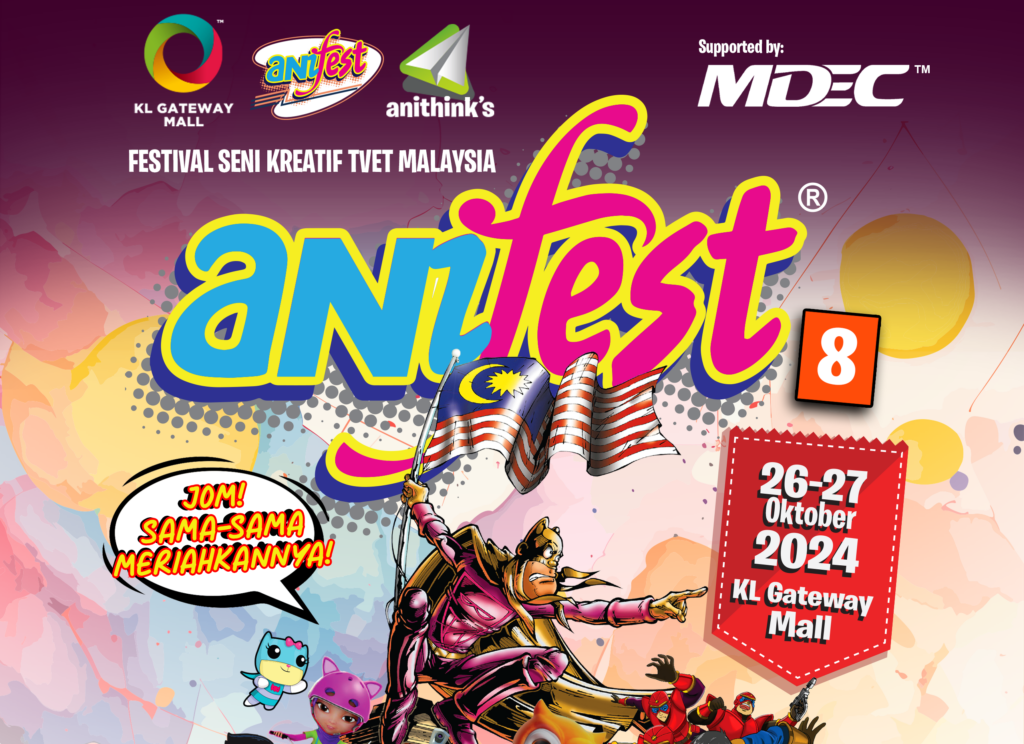 ANIFEST 2024: Integrasi seni kreatif | WilayahKu